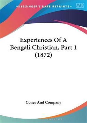 Experiences Of A Bengali Christian Part 1 1872, Bible Stories ...