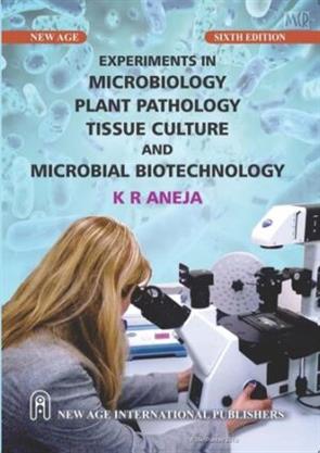 Experiments in Microbiology Plant Pathology Tissue Culture and ...