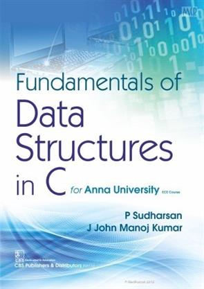 Fundamentals Of Data Structures In C (For Anna University Ece Course ...