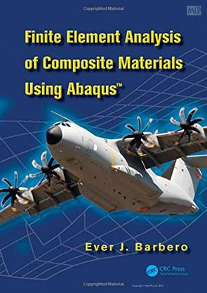 Finite Element Analysis Of Composite Materials Using Abaqus ...