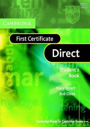 First Certificate Direct Students Book (Pb 2001), Management Entrance ...
