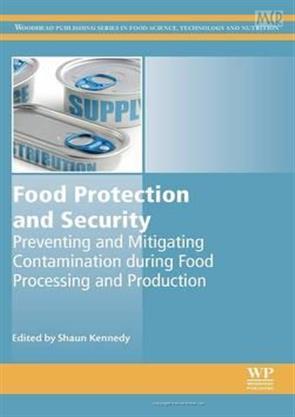 Food Protection And Security : Preventing And Mitigating Contamination ...