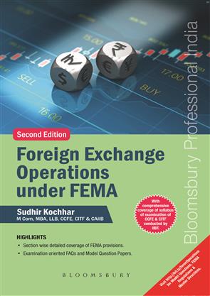 Foreign Exchange Operations Under Fema (Second Edition), International ...