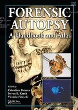Forensic Autopsy A Handbook And Atlas (Hb), Forensic Science ...