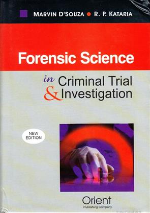 Forensic Science In Criminal Trial & Investigation, Forensic Science ...
