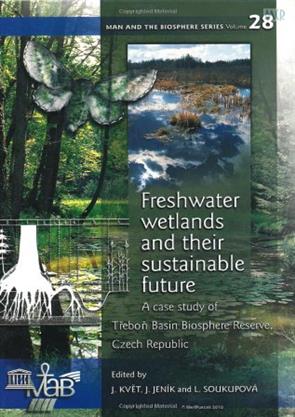 Freshwater Wetlands And Their Sustainable Future, Environment Science ...