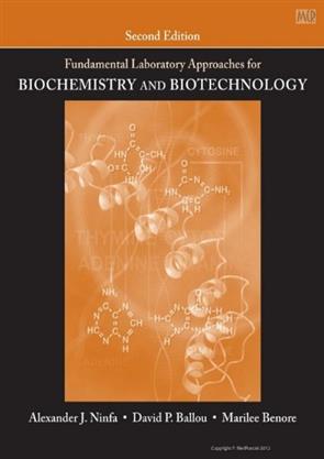 Fundamental Laboratory Approaches For Biochemistry And Biotechnology ...