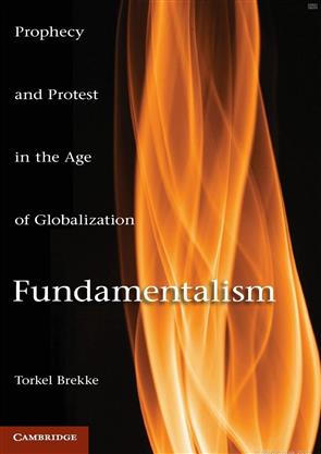 Fundamentalism Prophecy And Protest In An Age Of Globalization ...
