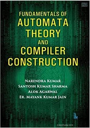 Fundamentals Of Automata Theory And Compiler Construction, UPPCL ...