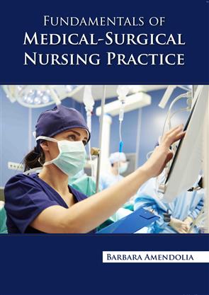 Fundamentals Of Medical-Surgical Nursing Practice (Hb 2023)