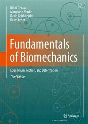 Fundamentals of Biomechanics Equilibrium Motion and Deformation 3rd ...