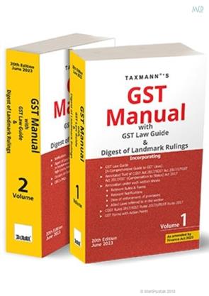 GST Manual with GST Law Guide & Digest of Landmark Rulings 20th Edition ...