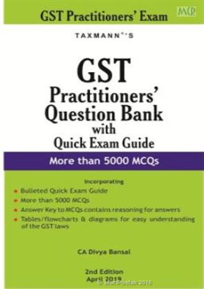 Gst Practitioners' Question Bank With Quick Exam Guide (2Nd Edition ...