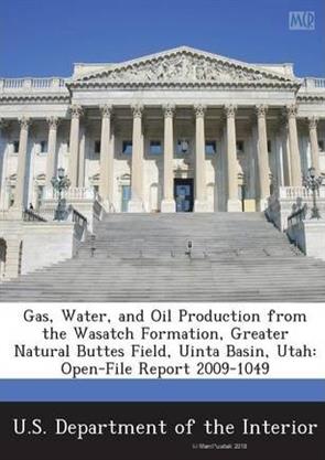 Gas Water And Oil Production From The Wasatch Formation Greater Natural ...