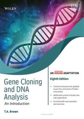 Gene Cloning And Dna Analysis An Introduction An Indian Adaptation 8Th ...