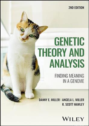 Genetic Theory And Analysis - Finding Meaning In A Genome 2Nd Edition