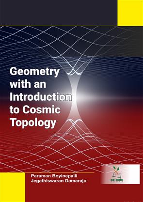 Geometry with an Introduction to Cosmic Topology