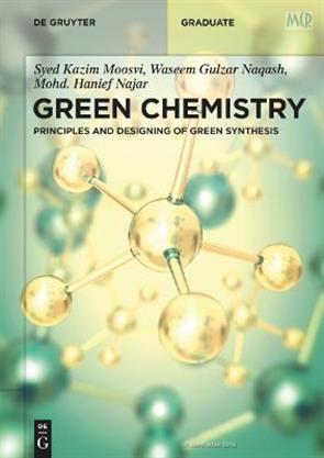 Green Chemistry Principles and Designing of Green Synthesis, Chemistry ...