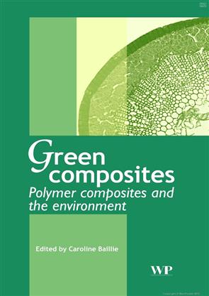 Green Composites: Polymer Composites And The Environment, Environmental ...
