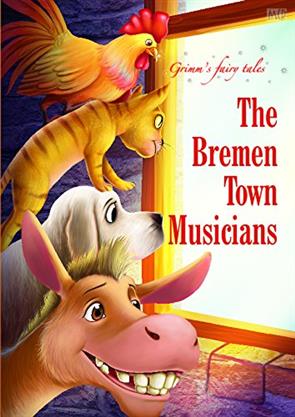Grimm'S Fairy Tales: The Bremen Town Musicians, Fairy Tales, Macaw Books