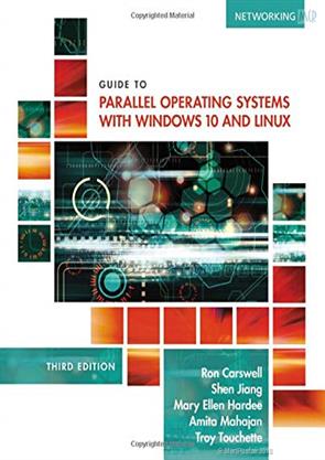 Guide To Parallel Operating Systems W/ Windows 10 And Linux, Computer Science and Information ...