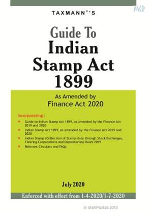 Guide To Indian Stamp Act 1899 Enforced With Effect From 1-4-2020/1-7 ...
