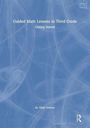 Guided Math Lessons in Third Grade 1st Edition 2021 Hardbound ...