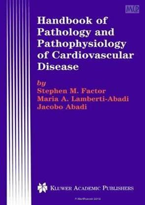 Handbook of Pathology and Pathophysiology of Cardiovascular Disease 1st ...
