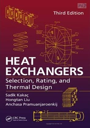 Heat Exchangers Selection Rating And Thermal Design 3Rd Edition ...