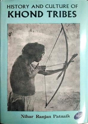 History and Culture of Khond Tribes
