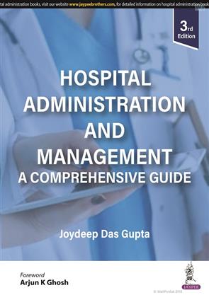 Hospital Administration And Management A Comprehensive Guide 3rd ...