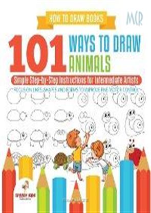 How To Draw Books. 101 Ways To Draw Animals. Simple Step-By-Step ...