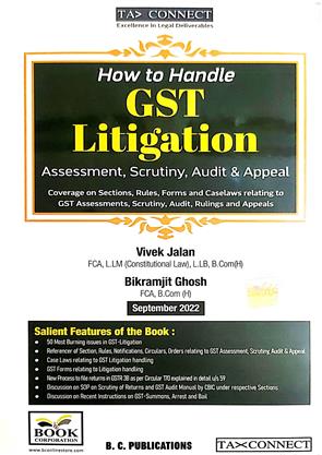 How To Handle GST Litigation Assessment Scrutiny Audit & Appeal, GST ...