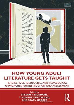 How Young Adult Literature Gets Taught 1st Edition 2022 Softbound ...