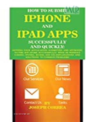 How to Submit iPhone and iPad Apps Successfully and Quickly Getting ...