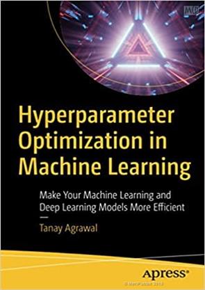 Hyperparameter Optimization In Machine Learning Make Your Machine ...