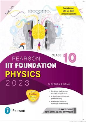 IIT Foundation Physics Grade 10, Physics, Pearson India