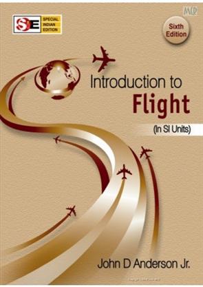 Introduction To Flight 6 Edition, Aeronautical Engineering Books ...