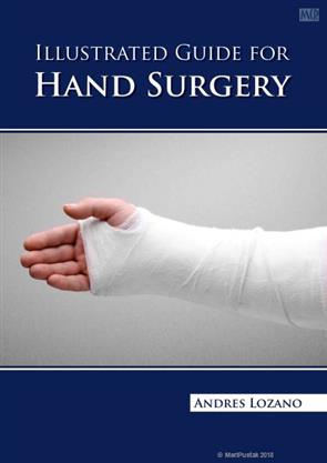 Illustrated Guide For Hand Surgery (Hb 2023)
