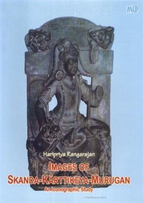 Images Of Skanda Karttikeya Murugan (An Iconographic Study ...