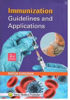 Immunization Guideline and Applications, Pediatrics Books, Paras Medical Publisher