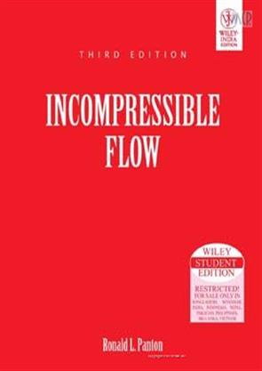 Incompressible Flow 3Rd Edition, Mechanical / Production Engineering ...