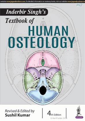 Inderbir Singh'S Textbook Of Human Osteology (With Atlas Of Muscle ...