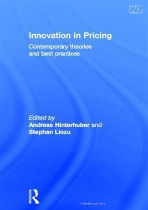 Innovation in Pricing Contemporary Theories and Best Practices ...