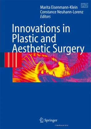Innovations in Plastic and Aesthetic Surgery 1st Editon 2007 Hardbound ...