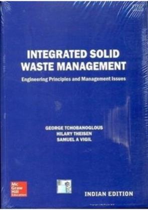 Integrated Solid Waste Management Engineering Principles And Management ...
