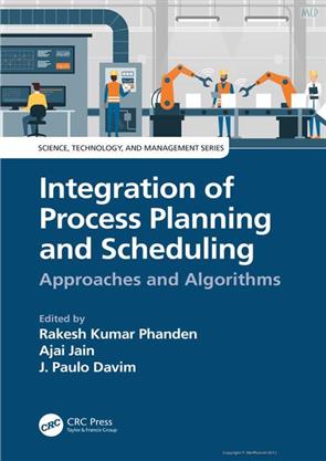 Integration Of Process Planning And Scheduling Approaches And ...