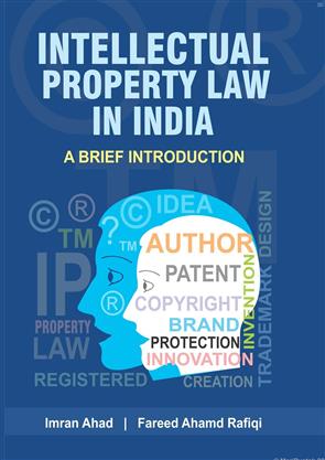 Intellectual Property Law In India A Brief Introduction, Intellectual Property Law Books ...