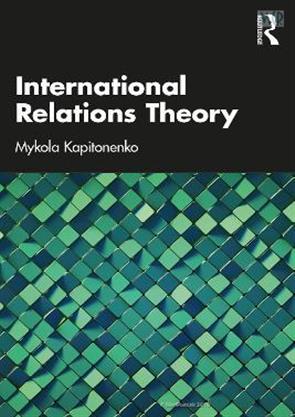International Relations Theory 1st Edition 2022 Softbound, Political ...