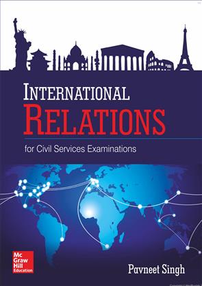 International Relations, By Pavneet Singh | 9789352602827
